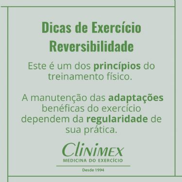 Clinimex -O princípio da reversibilidade